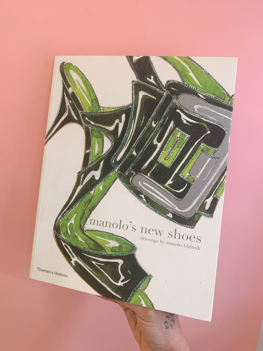 Manolo’s New Shoes, Drawings by Manolo Blahnik – The Apartment TO